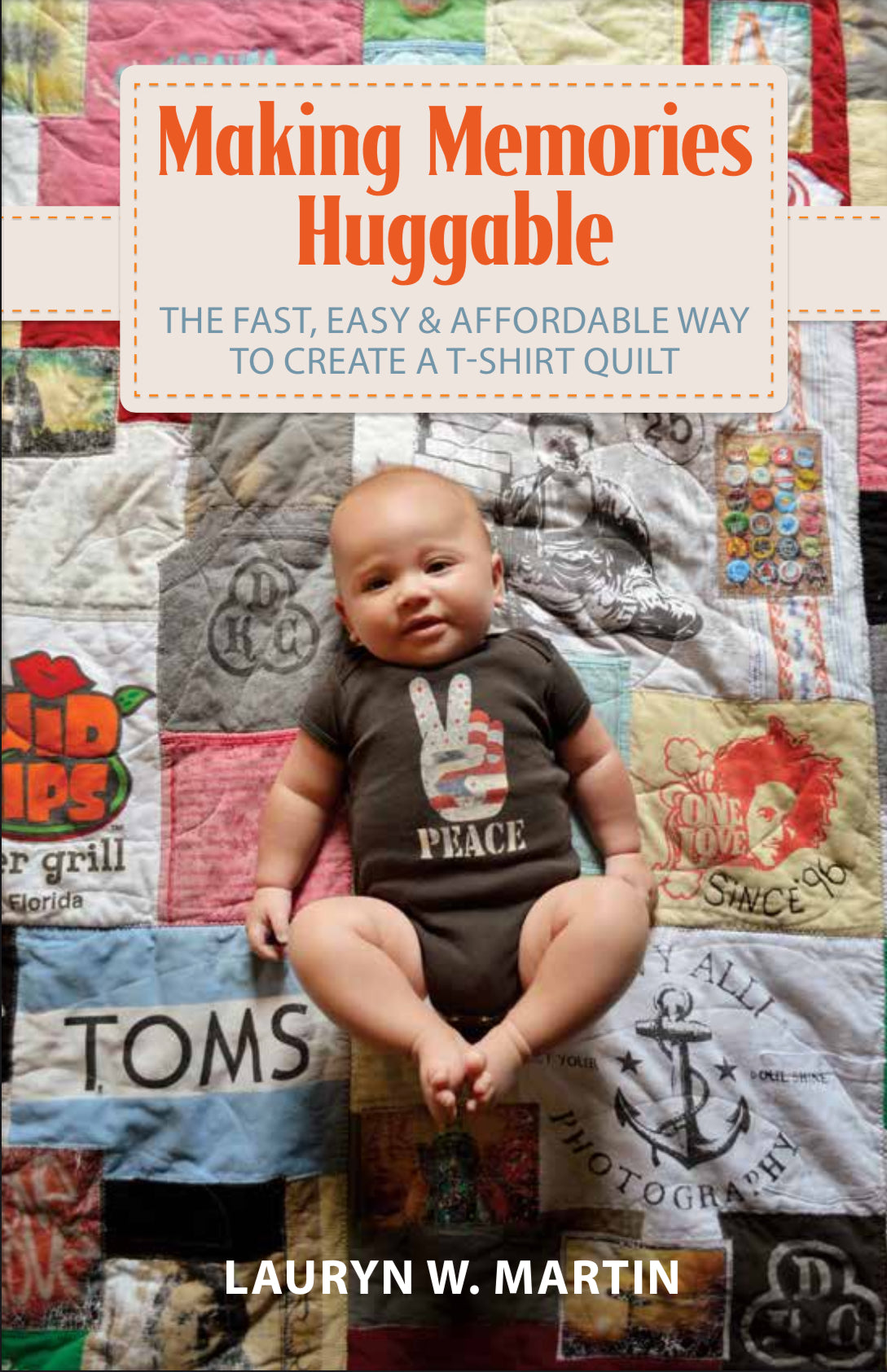 MAKING MEMORIES HUGGABLE EBOOK – Heart and Sew Quilts